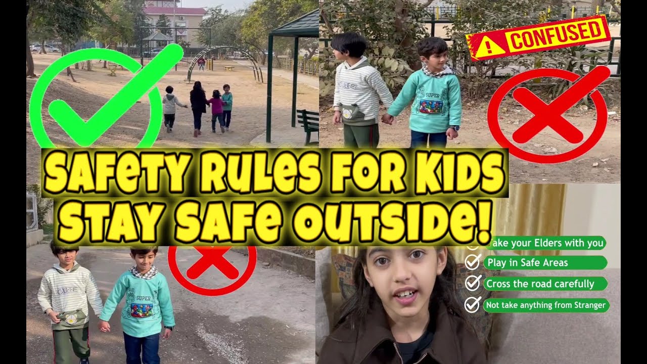 Top Safety Rules for Kids | Stay Safe Outside | Essential Outdoor ...