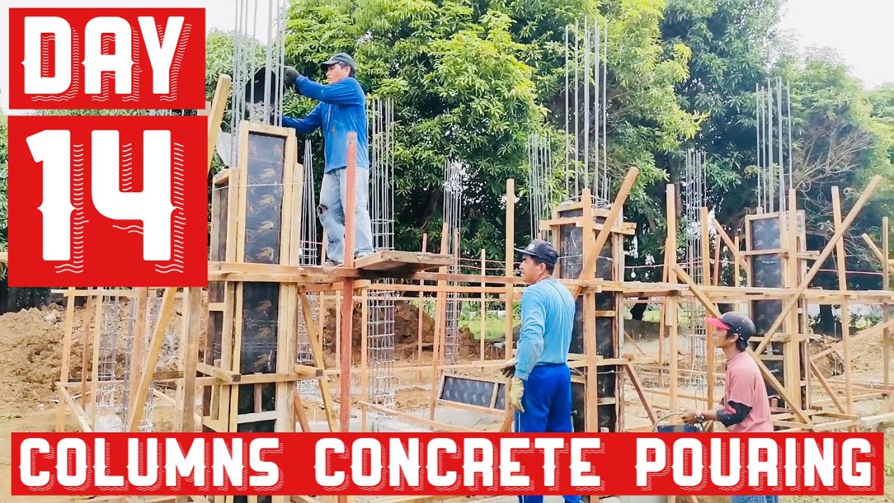 Day 14 | First concrete pouring of columns | Unang buhos ng mga poste ...