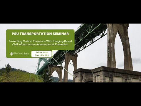PSU Transportation Seminar: Preventing Carbon Emissions With Imaging ...