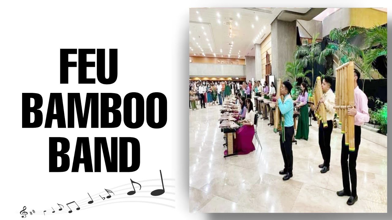 SERENADES THE GRADUATES BATCH 2022 || FEU BAMBOO BAND #PICC - YouTube