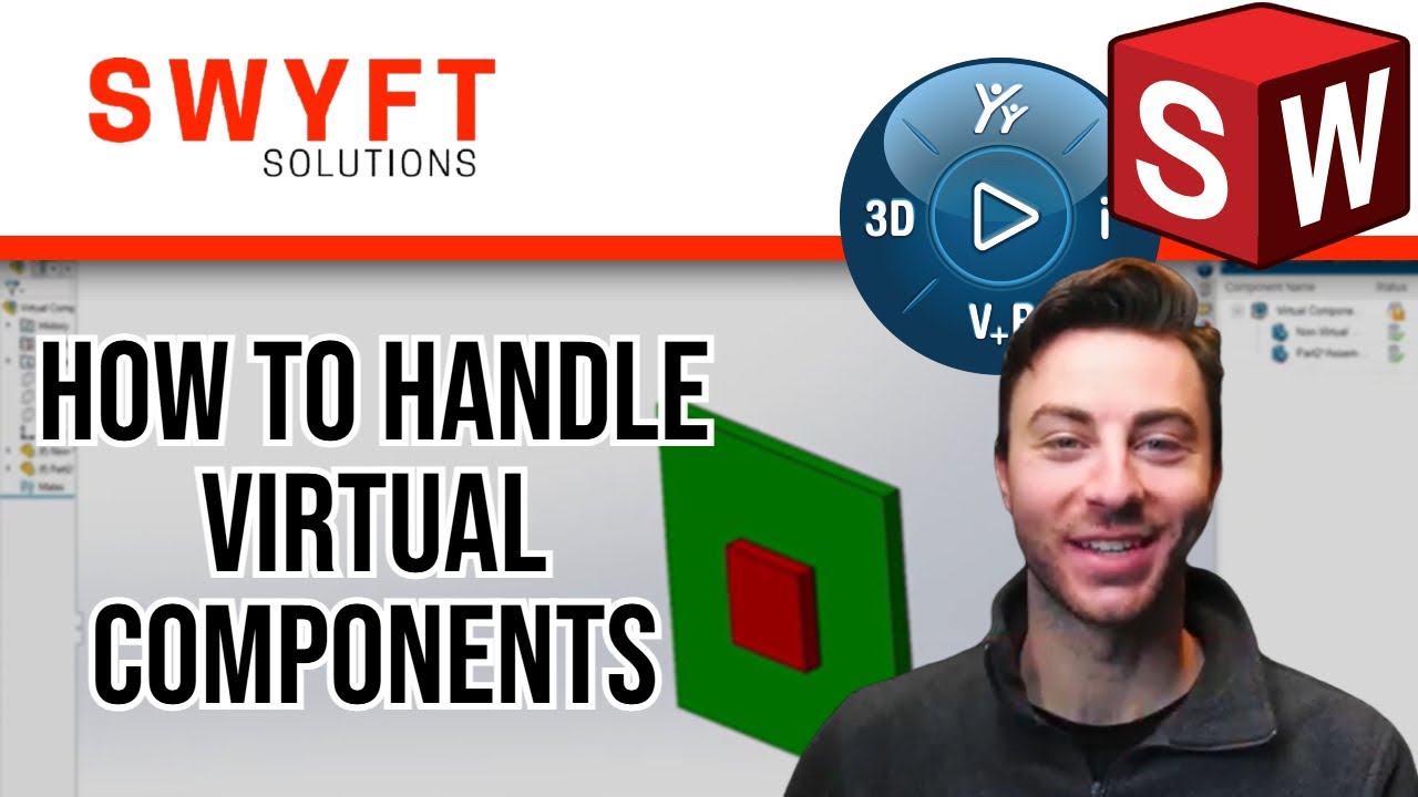 How to Handle Virtual Components in 3DEXPERIENCE SOLIDWORKS | (7/8 ...