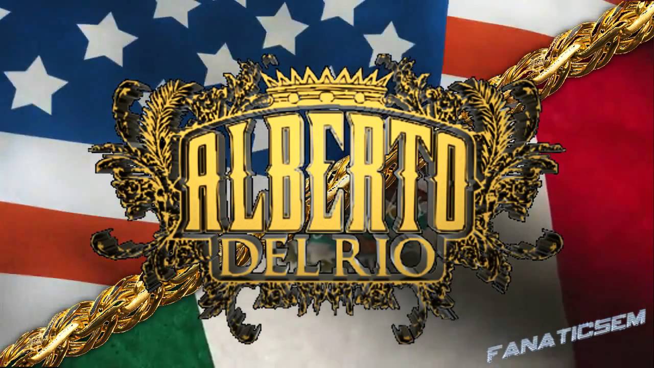 WWE - Alberto Del Rio New MexAmerica Theme Song 2015 'Realeza' - YouTube