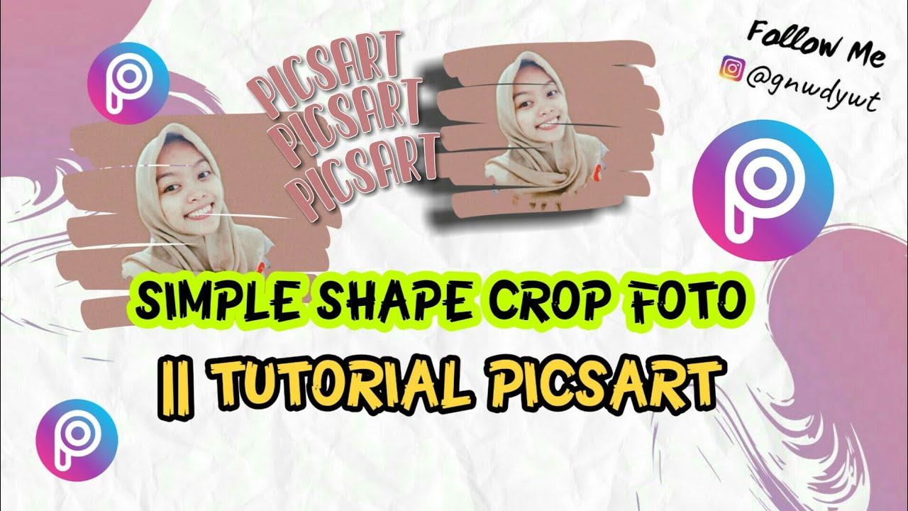 SIMPLE SHAPE CROP FOTO POP UP || TUTORIAL PICSART - YouTube