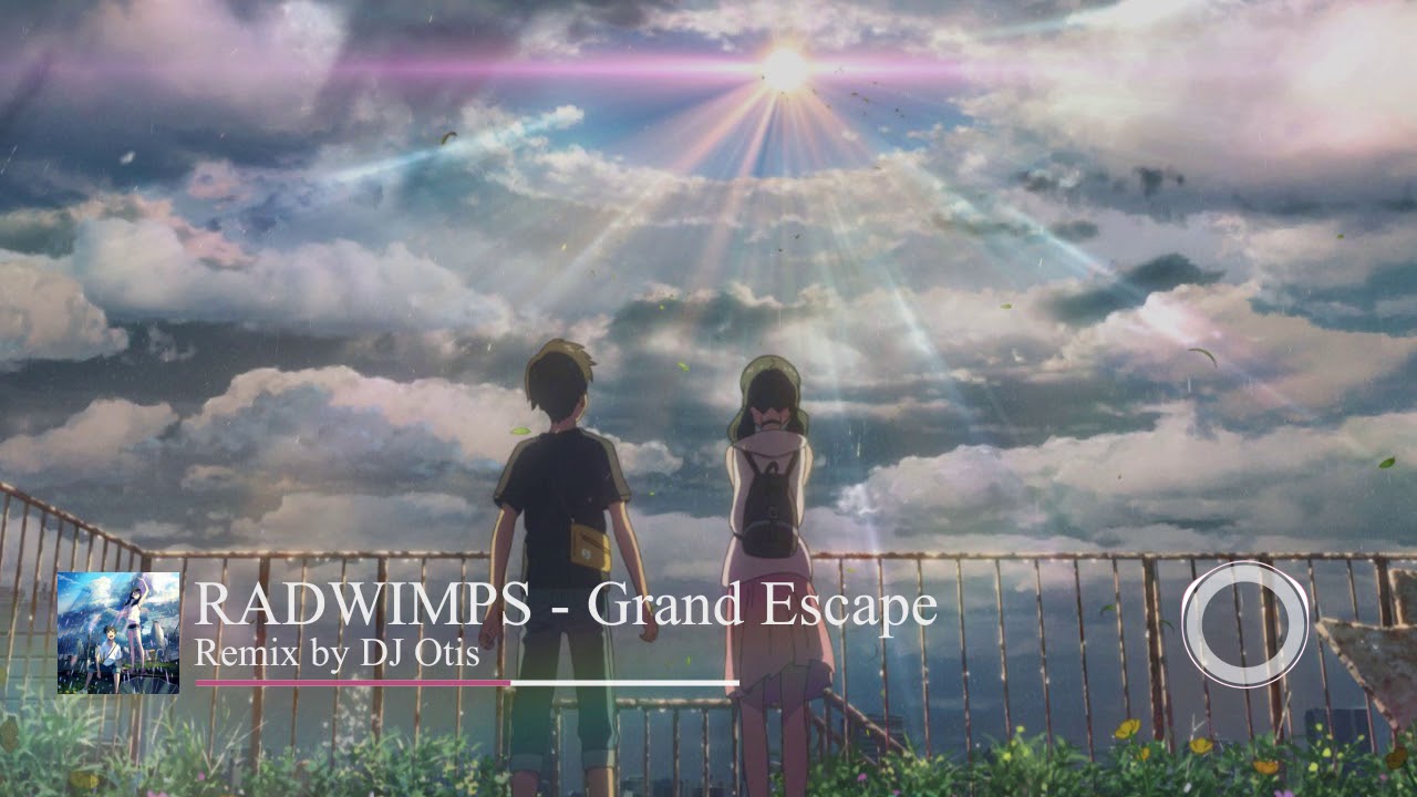 [Weathering With You OST] RADWIMPS feat. Toko Miura - Grand Escape ...
