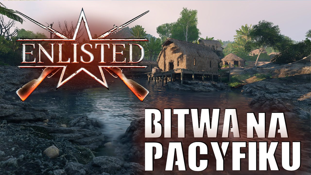 Enlisted gameplay Pacyfik, siły Japońskie🈹, atak, oddział Giretsu ...