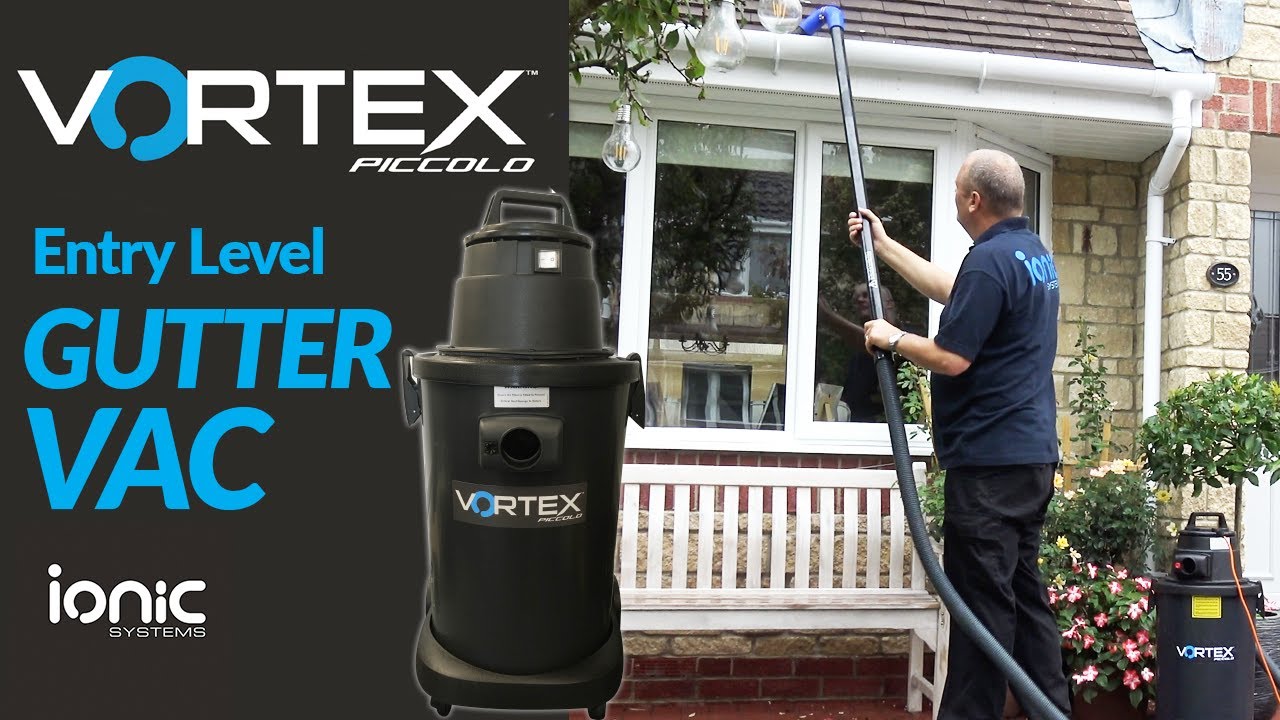Vortex Piccolo Entry Level Gutter Vacuum from Ionic Systems - YouTube