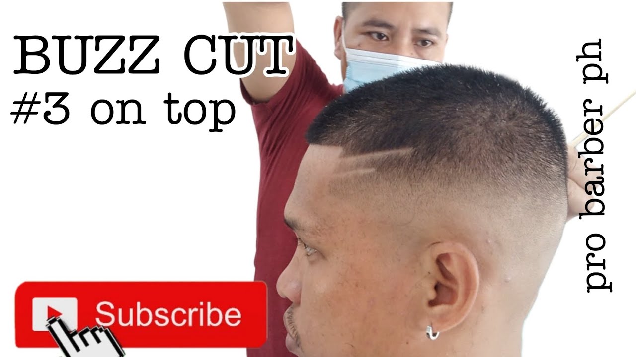 buzz cut #3 on top/pro barber ph ️💈🇵🇭 - YouTube