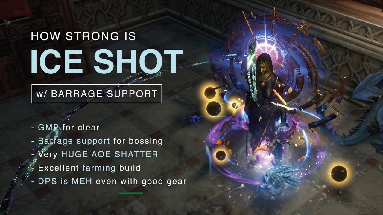 Can a min-maxed Ice Shot be a bosskiller? (ft barrage support ...