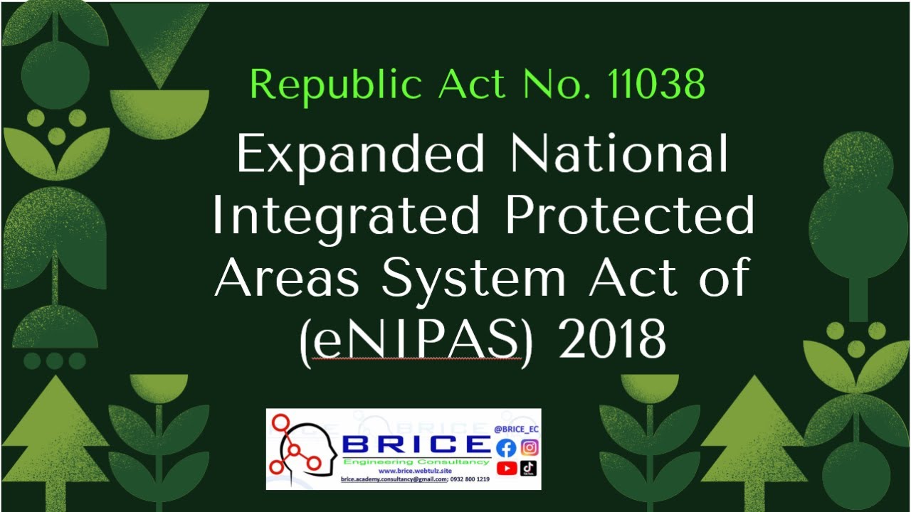 Expanded National Integrated Protected Areas System Act of (eNIPAS ...