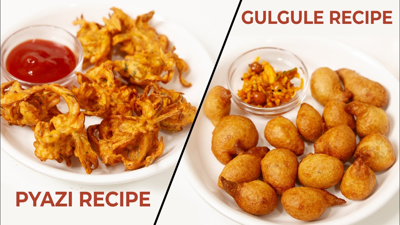 2 Pakoras Recipe for Monsoon - Gulgule and Pyazi - CookingShooking ...