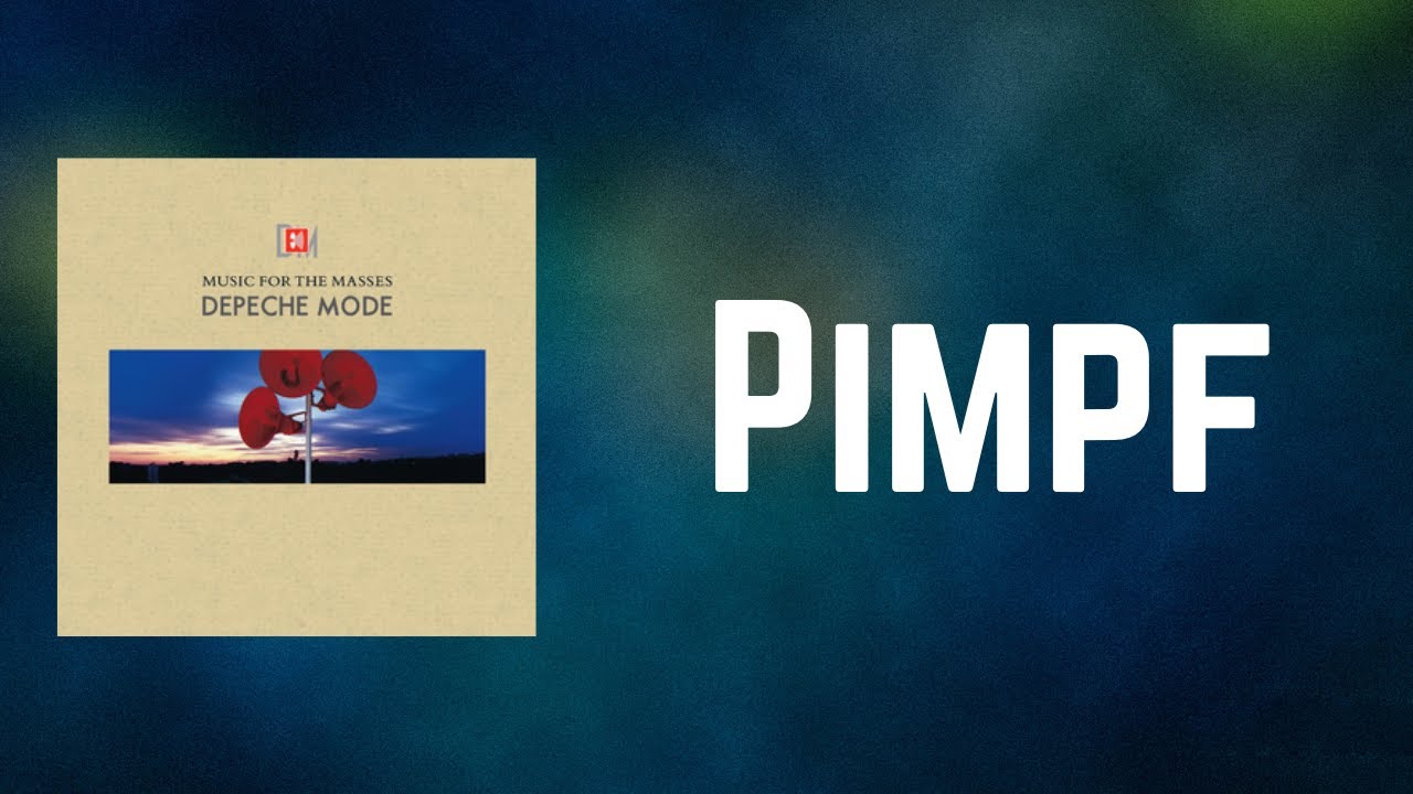 Depeche Mode - Pimpf (Lyrics) - YouTube