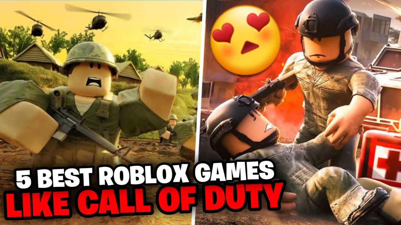 5 BEST ROBLOX GAMES LIKE CALL OF DUTY - YouTube