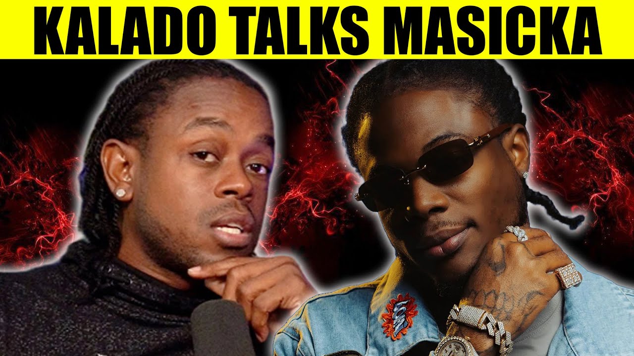 Kalado Reveals The Truth Behind His Past Lyrical Feud With Masicka ...