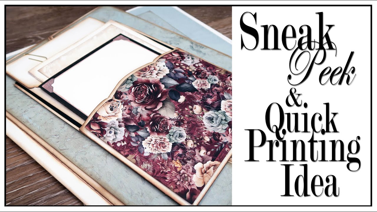 Sneak Peek + Quick Printing idea - YouTube