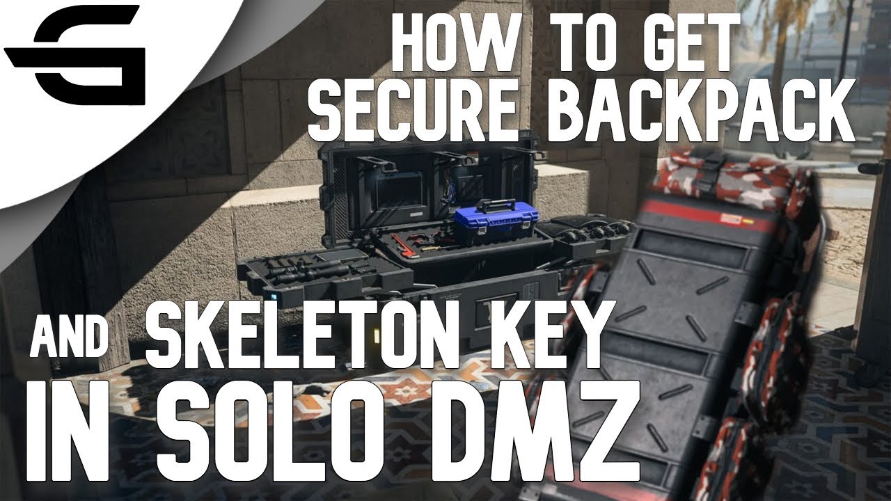 How To Get The Secure Backpack Skeleton Key In DMZ YouTube