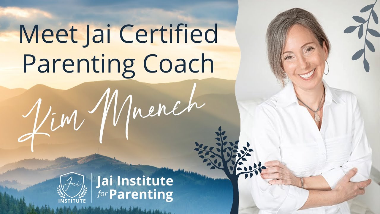 Meet Jai Certified Parenting Coach, Kim Muench - YouTube