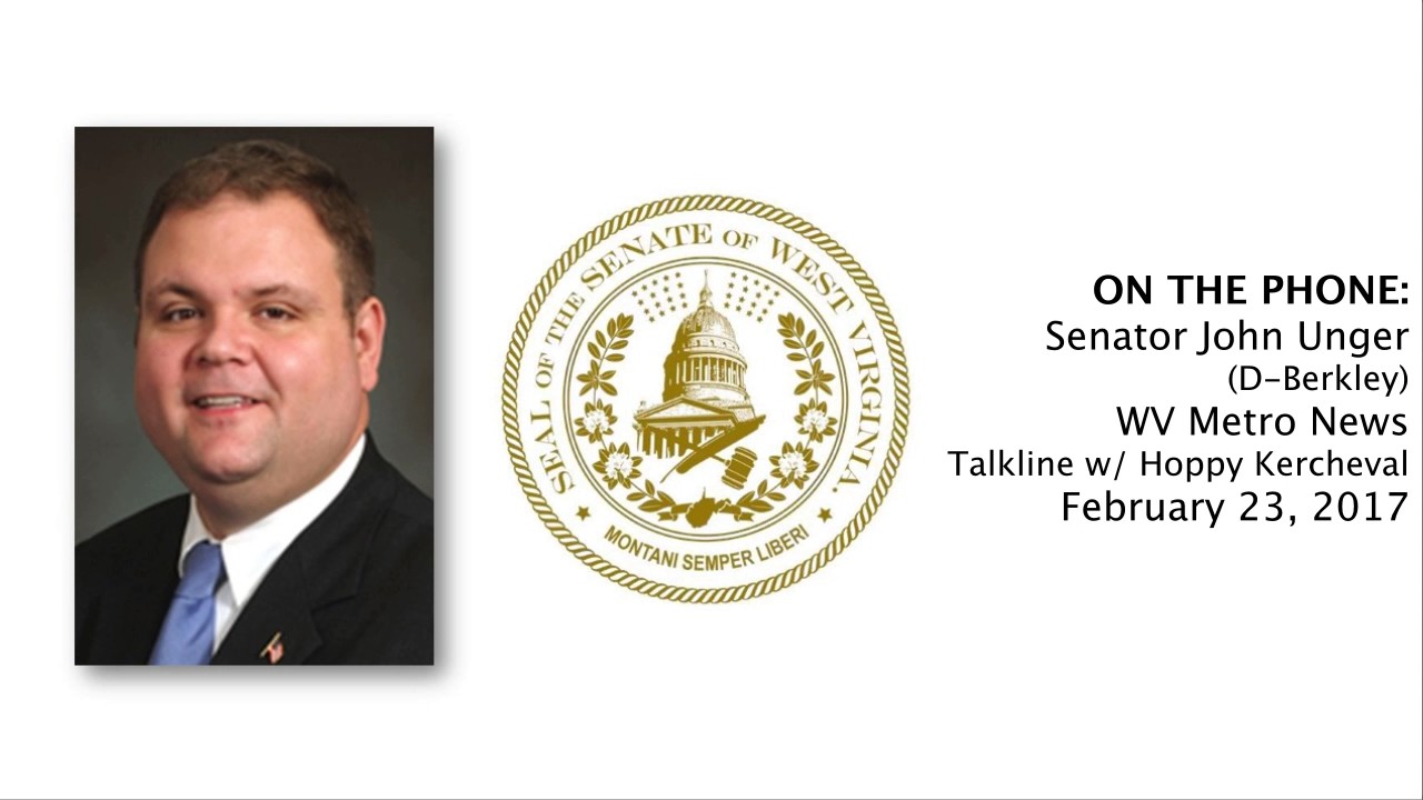 WV Senate - Senator John Unger Gives His Views on the Budget Process ...