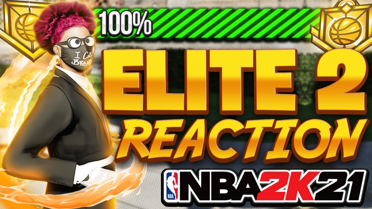 HITTING ELITE 2 *LIVE REACTION* ON NBA 2K21 NEXT GEN - YouTube