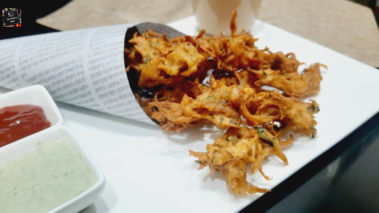 Pyaz Bhajiya | Onion Bhaji recipe by My Perfect Plate - YouTube