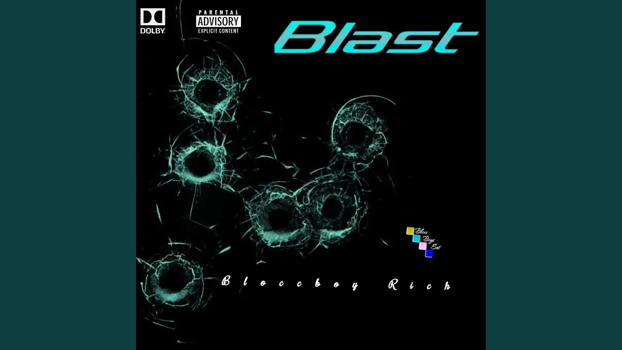 Blast - YouTube