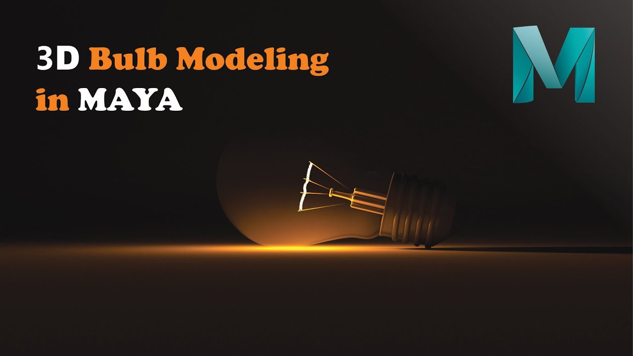 3D Bulb Modeling in Maya 2018 for Beginners - YouTube
