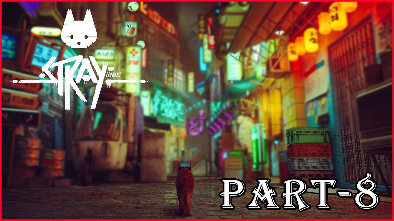 Danger in Midtown | STRAY - Midtown | PART 08 - YouTube