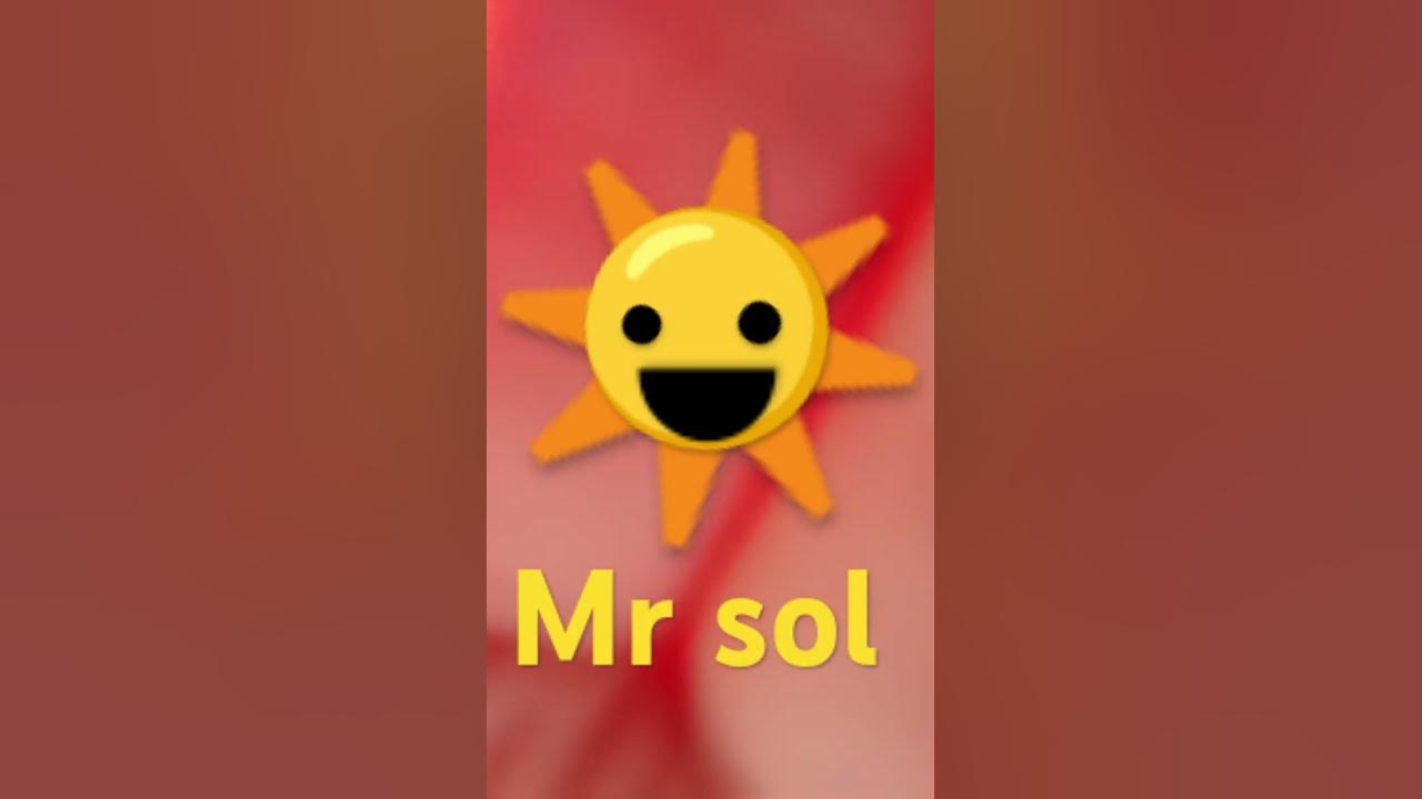Mr sol - YouTube