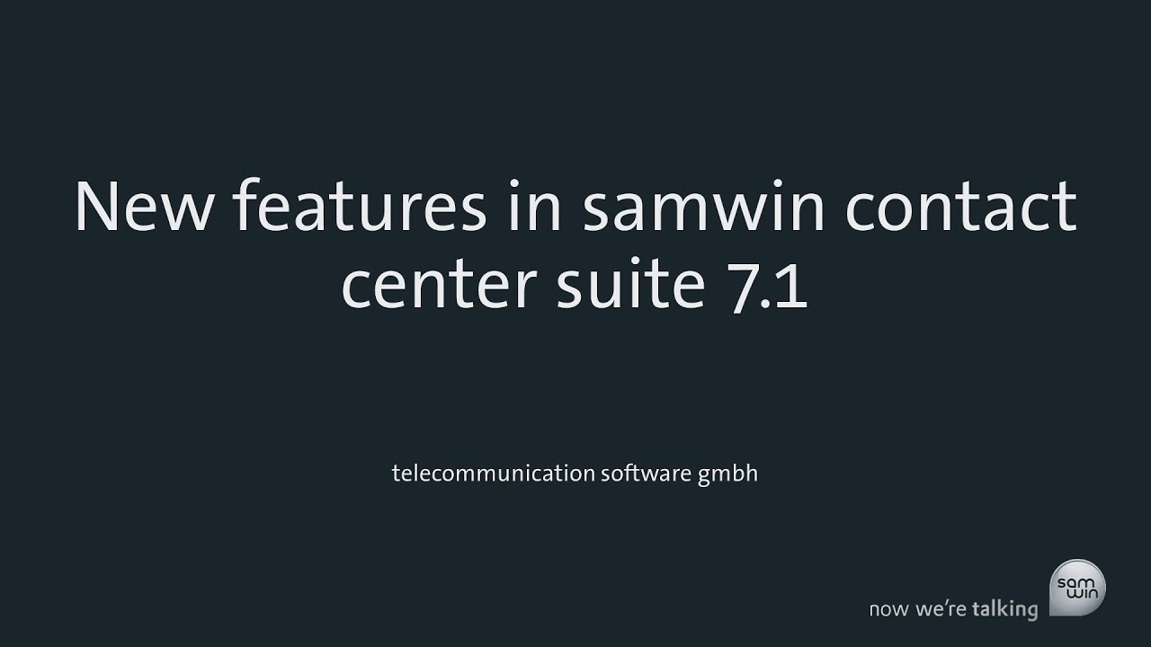 New features in samwin contact center suite 7.1 - YouTube