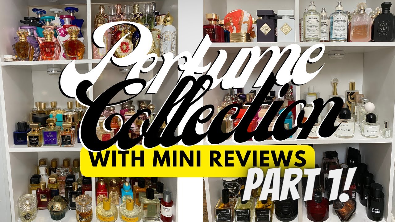 My Entire Perfume Collection 2023, Niche Fragrance Collection, Designer ...