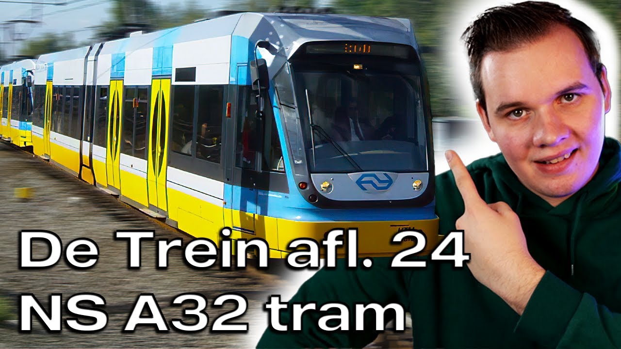 De Trein afl. 24 // NS A32 tram // Een TRAM bij de NS??? - YouTube