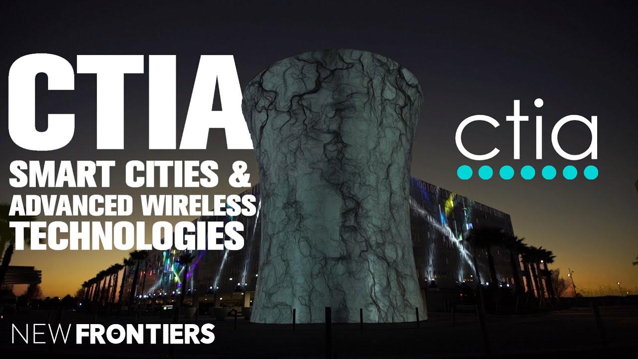 CTIA in Smart Cities & Advanced Wireless Technologies 5 Minute Version ...