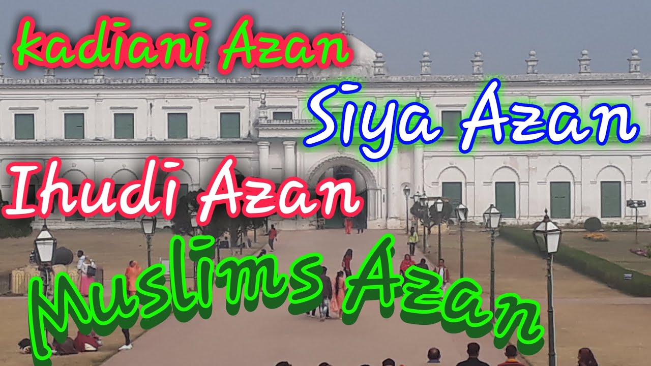 qadiani Azan/// Ihudi Azan//Siya Azan //Original Azaan/@senjarul786 ...