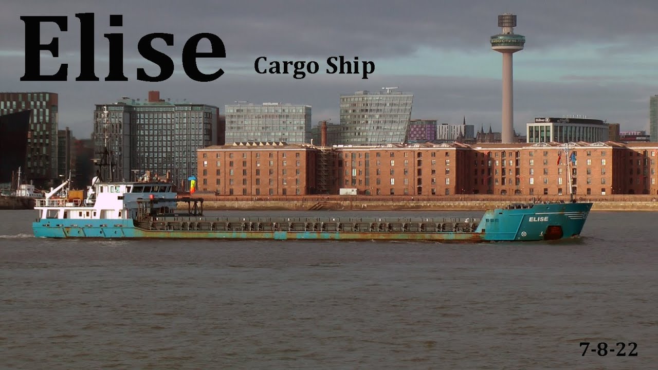 Elise Cargo Ship Inbound On The River Mersey - YouTube