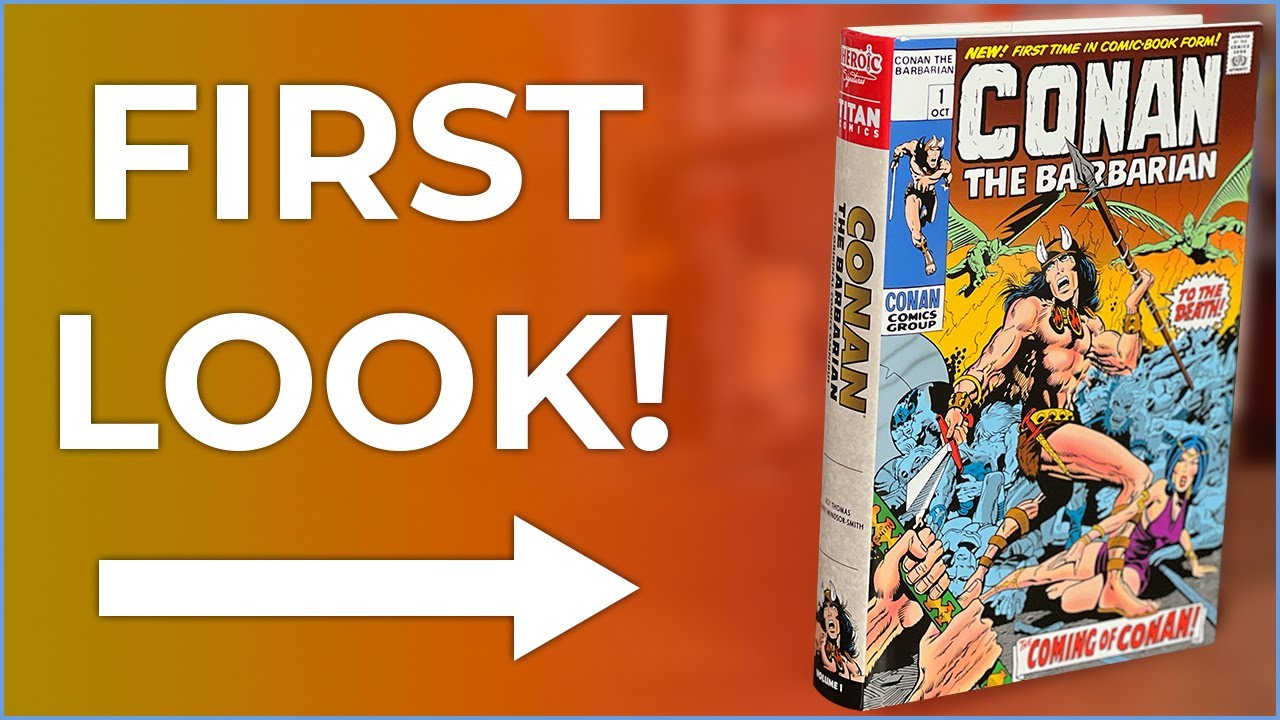 Conan The Barbarian: The Original Comics Omnibus Vol.1 Overview - YouTube