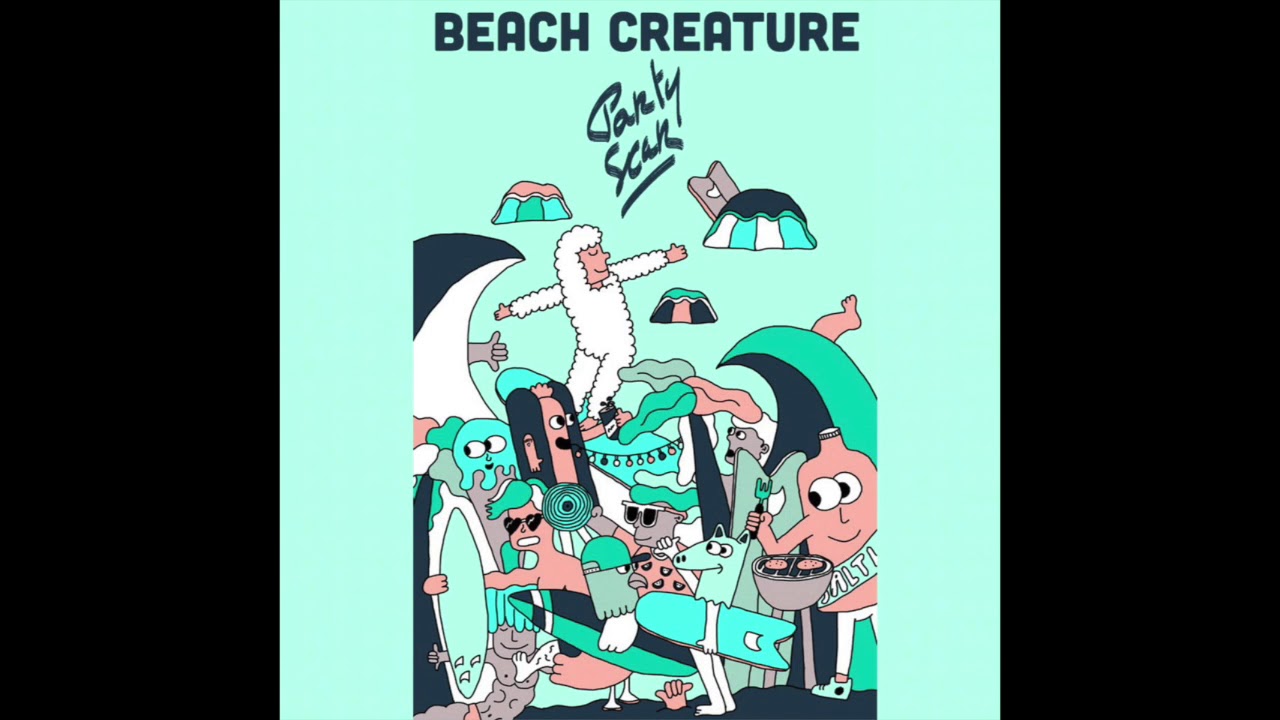 Beach Creature - Party Scar (2017) Full Album - YouTube