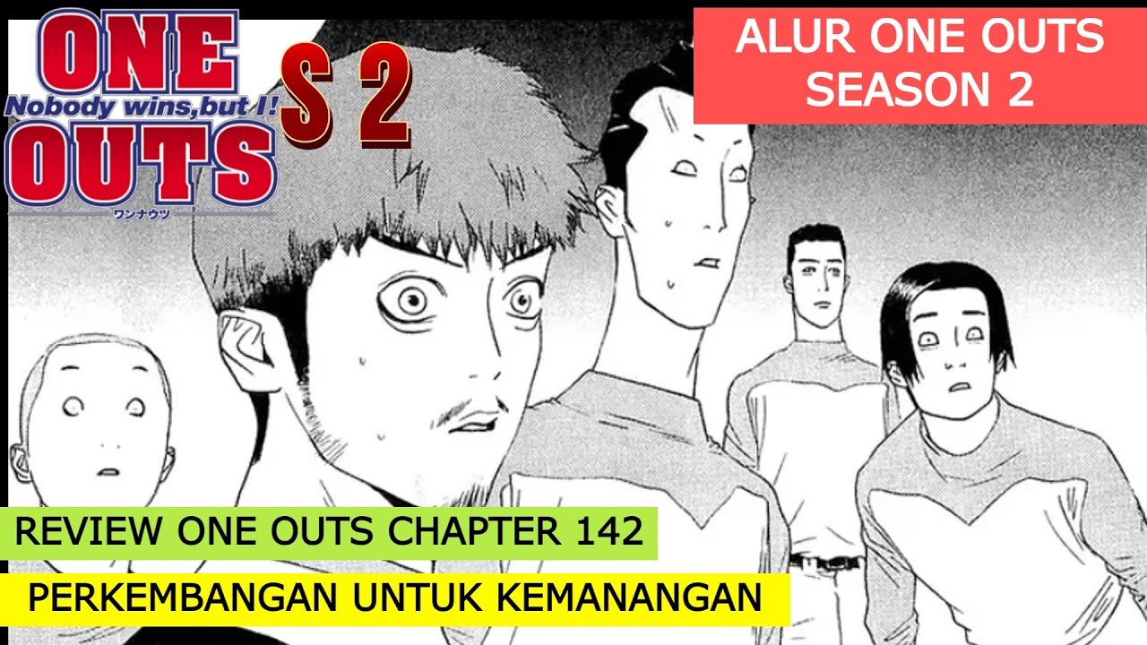REVIEW ONE OUTS CHAPTER 142 || ALUR ONE OUTS SEASON 2 || GANTI KULIT ...