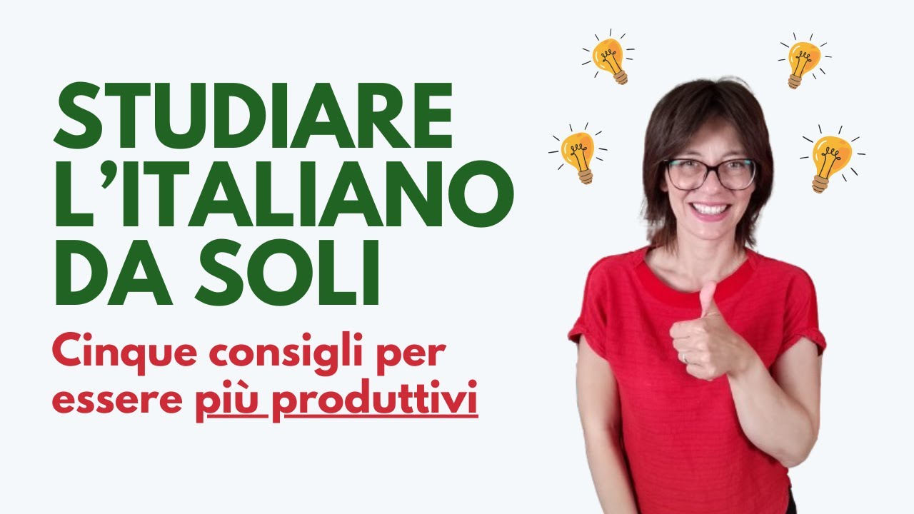 Studiare italiano da soli: i miei 5 metodi per essere produttiva - YouTube