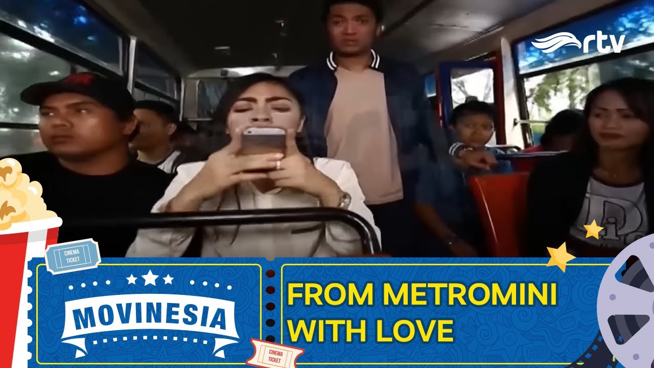 Movinesia RTV : From Metromini With Love - YouTube