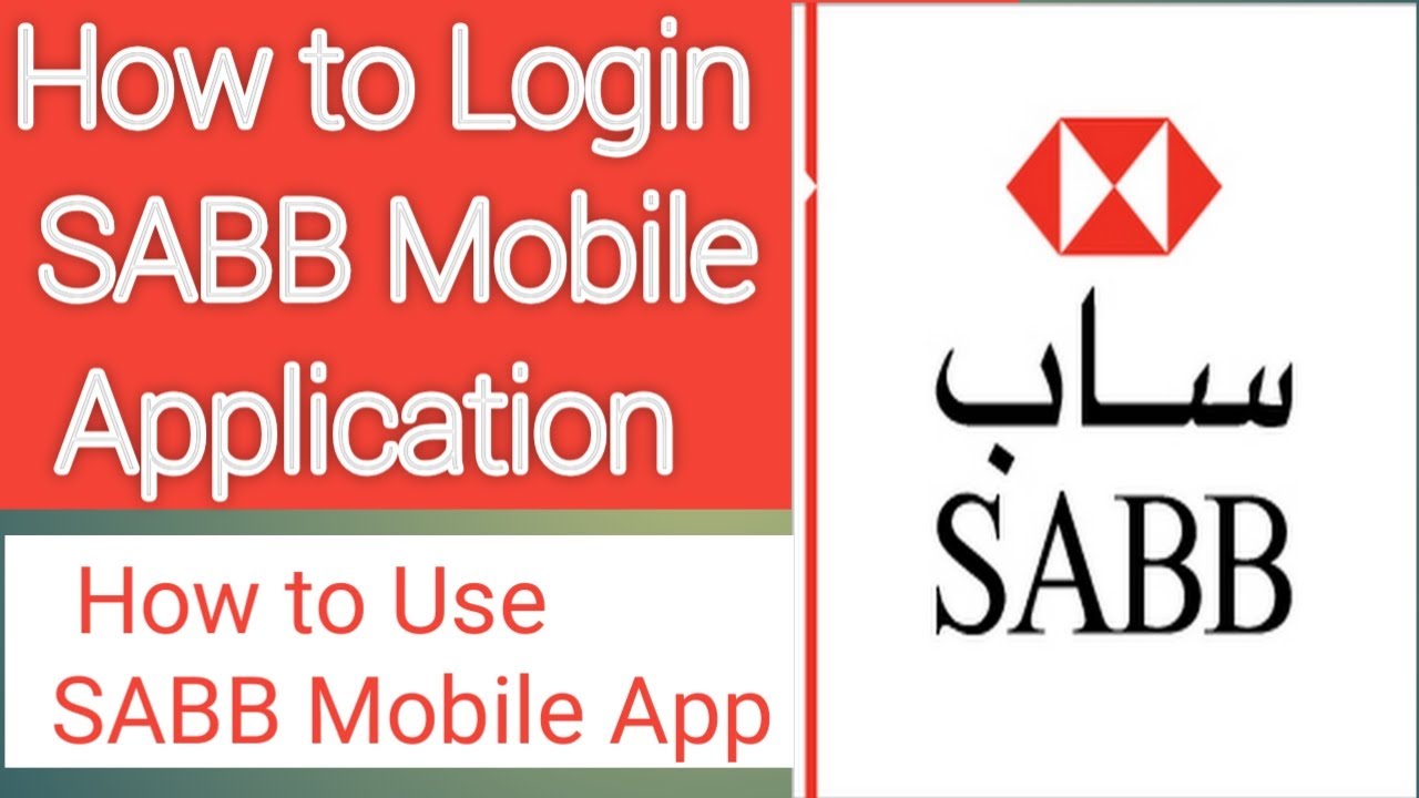 How to Use SABB Mobile Application /Download SABB Mobile /How to Login ...