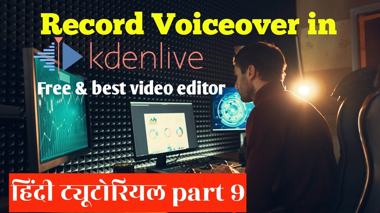 how to record voice over in Kdnlive | the best free video editing ...
