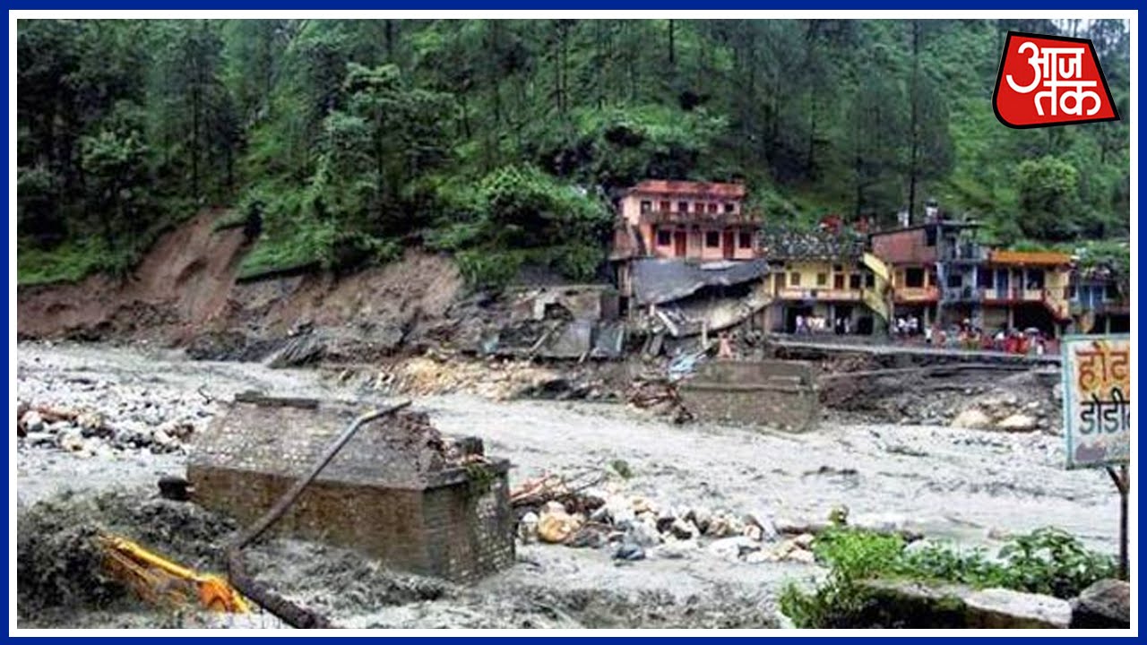 Cloudburst In Uttarakhand brings massive Damage to Life And Property ...