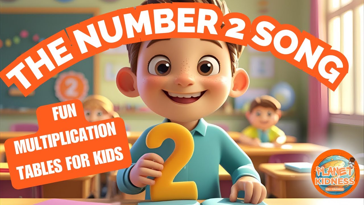 The Number 2 Song | Fun Multiplication Table for Kids | Learn Math with ...
