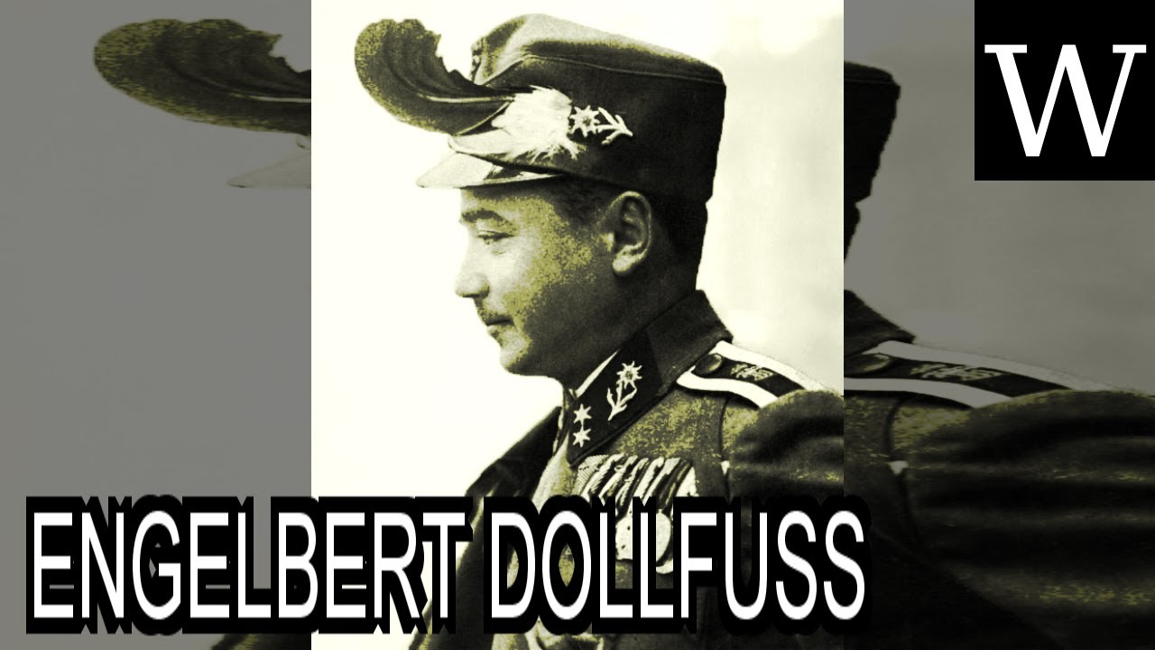 ENGELBERT DOLLFUSS - WikiVidi Documentary - YouTube