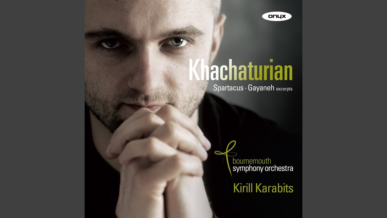 Gayaneh: Dance of Friends - YouTube