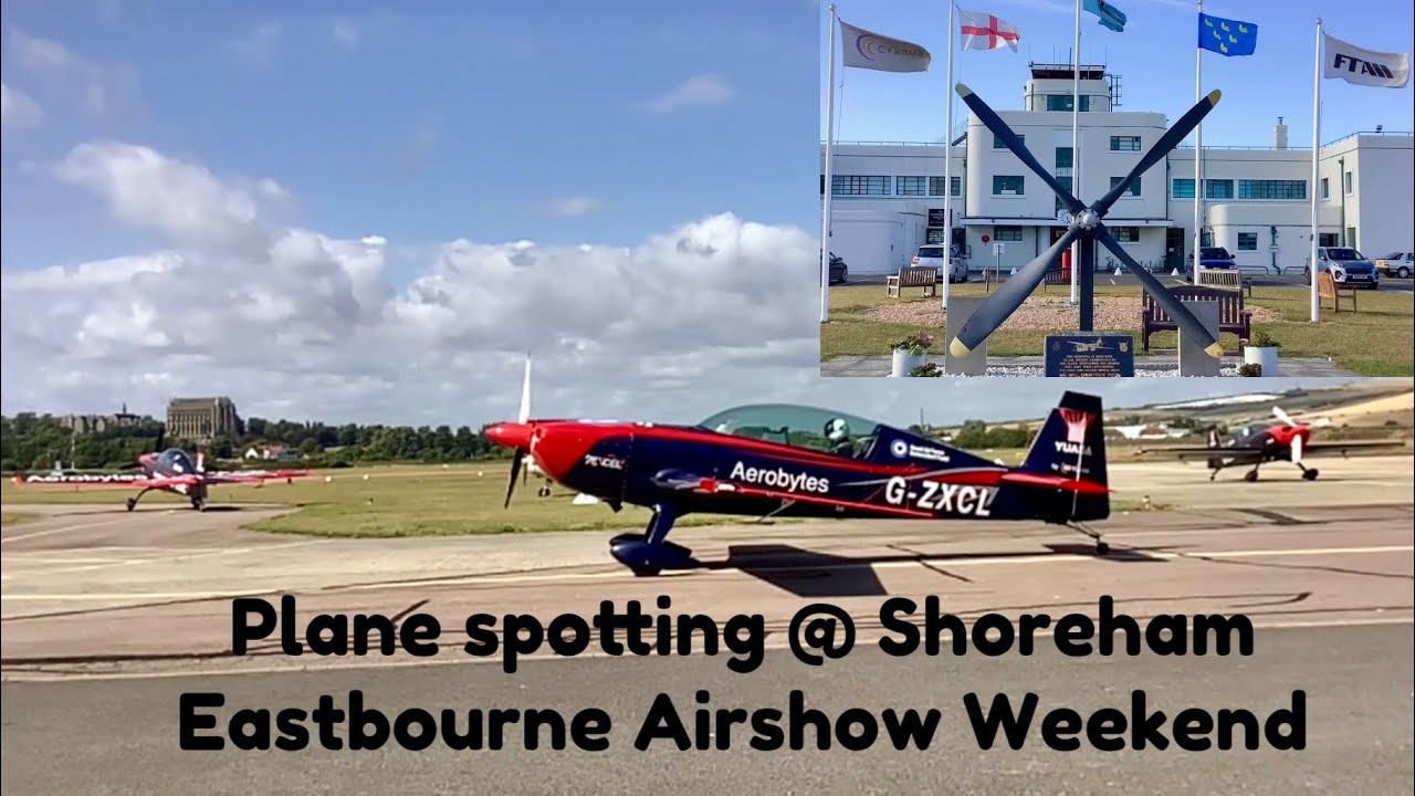 Plane spotting at SHOREHAM airport during Eastbourne Airbourne Airshow ...