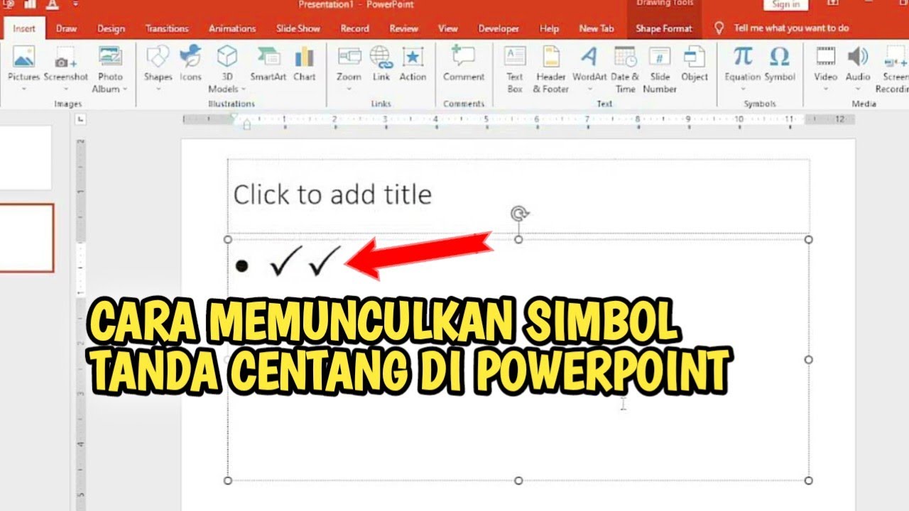 CARA MEMUNCULKAN SIMBOL TANDA CENTANG DI POWERPOINT - YouTube