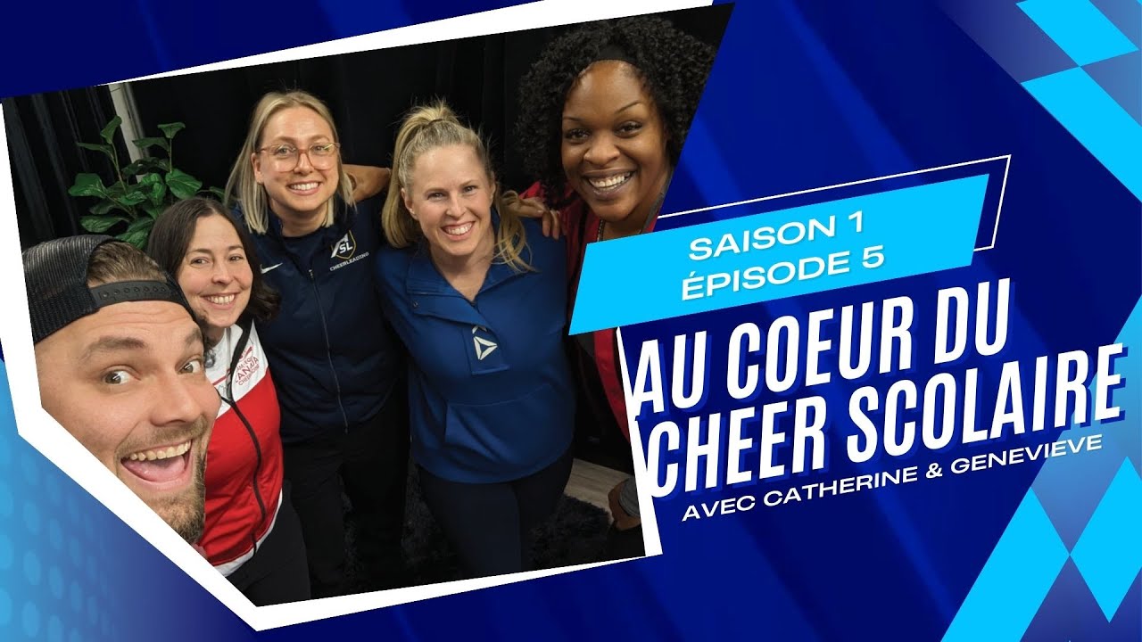 S1.5 - Au coeur du cheer Scolaire - Kick's Cheer Podcast - YouTube