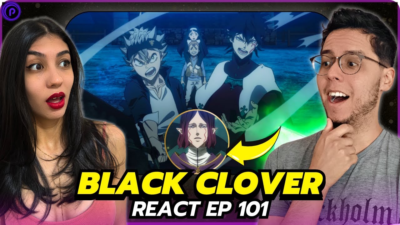 ASTA E YUNO CHEGAM EM HAGE! | REACT BLACK CLOVER EP 101 DUBLADO - YouTube