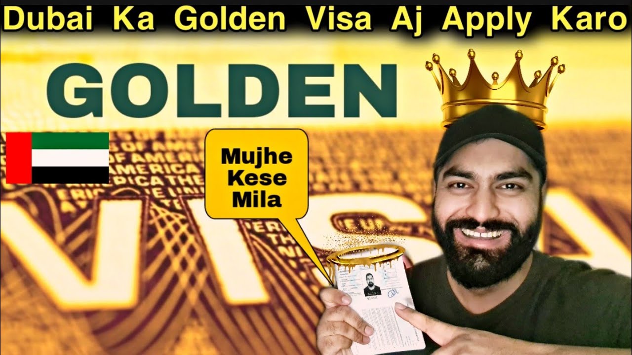 How I Got UAE Golden VISA Easy To Apply Benefits Multiple how-i-got-uae-golden-visa-easy-to-apply-benefits-multiple