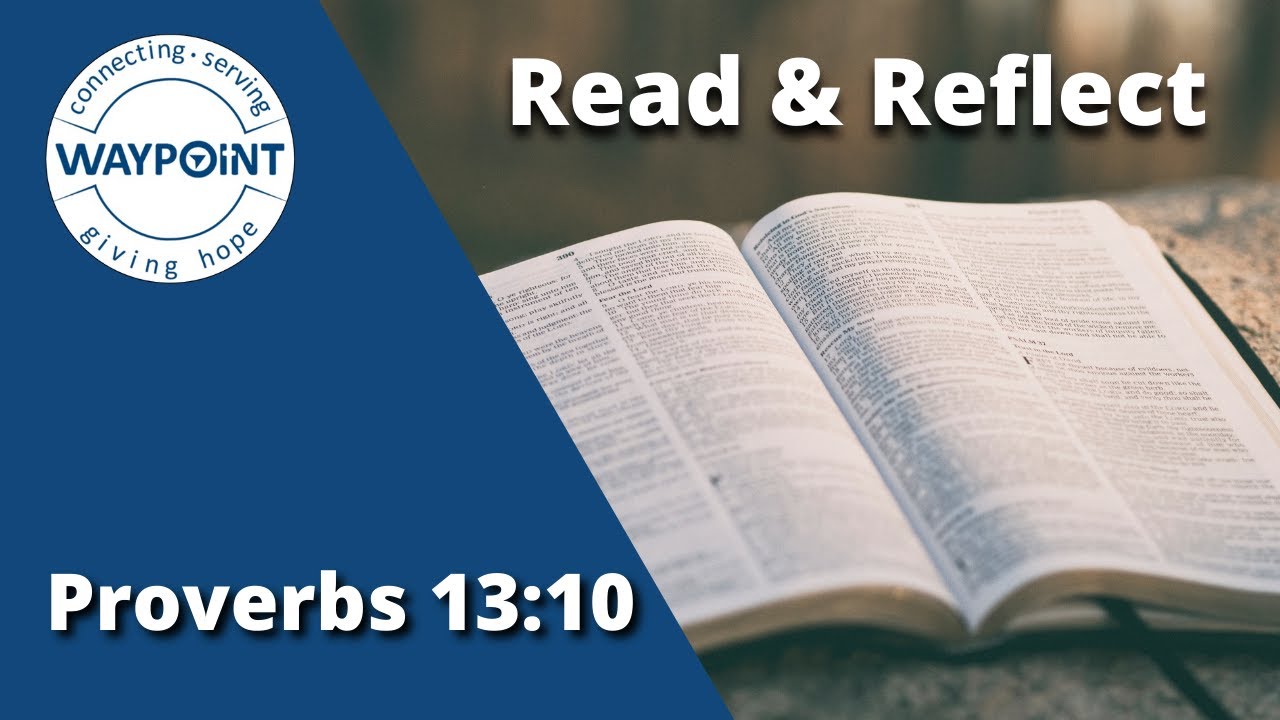 Read and Reflect - Proverbs 13:10 - YouTube